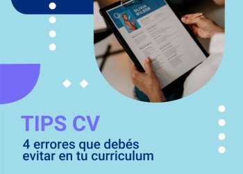 4 errores que debes evitar en tu currículum